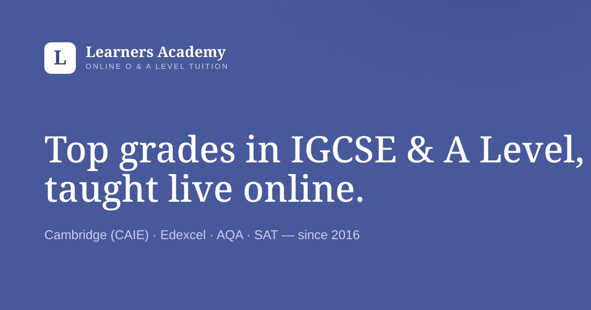 IBCC Equivalence 2026: O & A Level Guide for Pakistan | Learners Academy